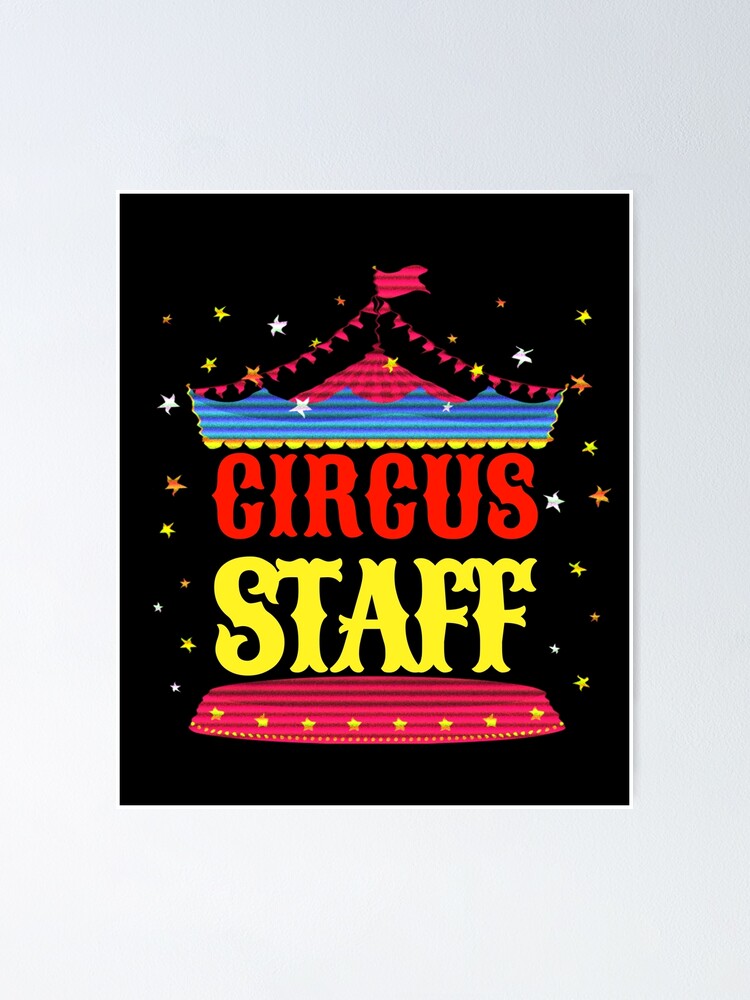 "Circus Staff , Circus Event Staff , Funny Carnival , the night circus ...