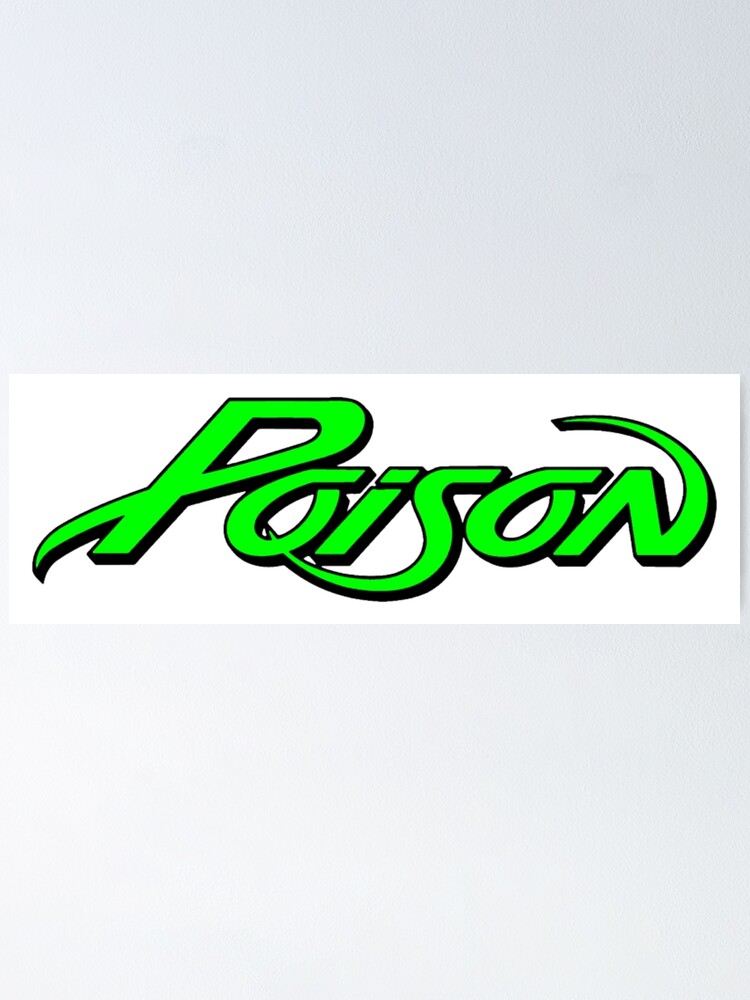 "Poison band Logo" Poster for Sale by J-Butterworth | Redbubble