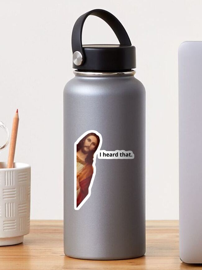 "jesus i heard that meme" Sticker for Sale by Africrafts | Redbubble