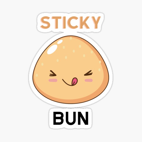 "Sticky bun baking " Sticker by Youses | Redbubble