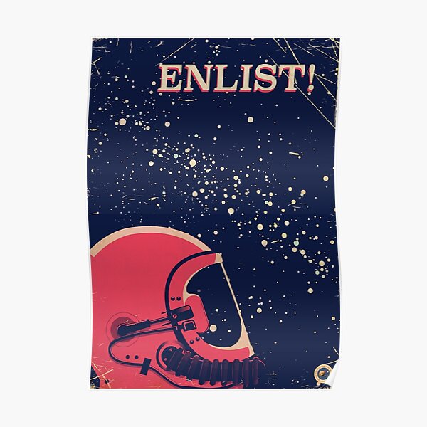 "Enlist! vintage space poster" Poster by vectorwebstore | Redbubble