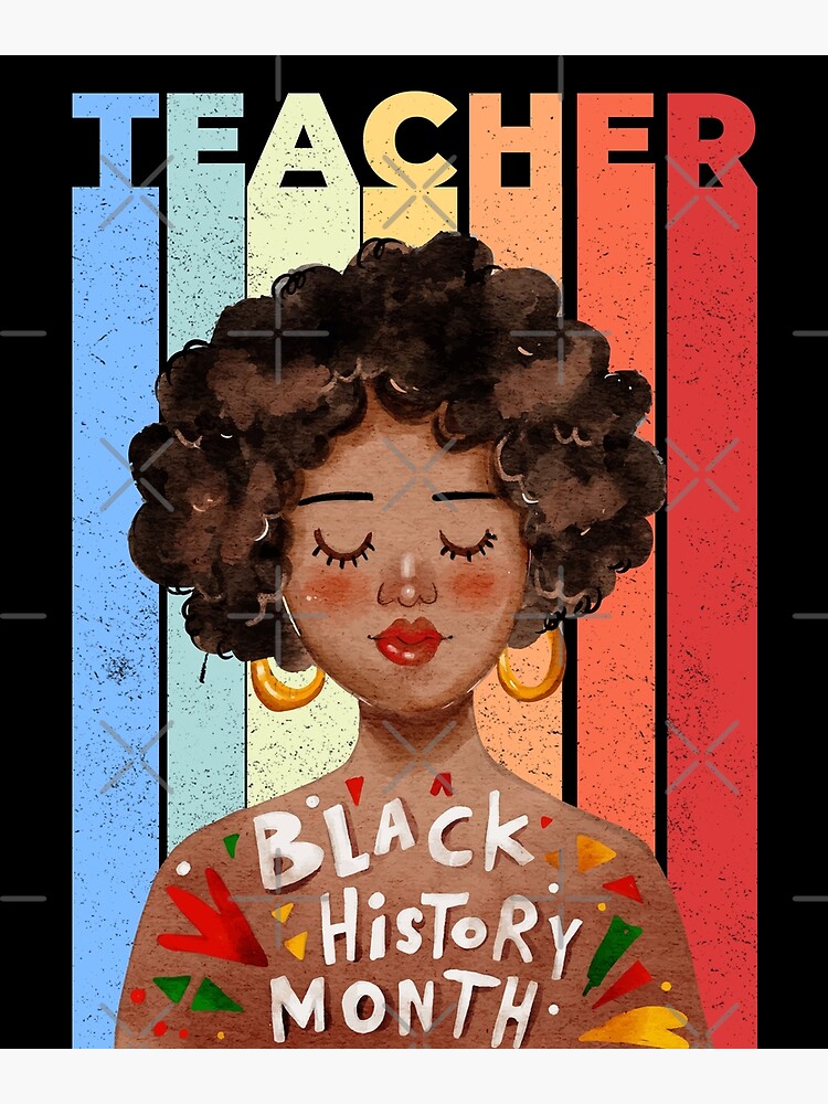 "Black Women Teacher Afro - Black History Month Black Teacher" Poster for Sale by ilyassa ...