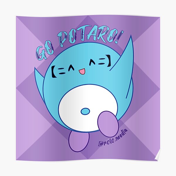"Go Potaro!" Poster for Sale by chipsar0y | Redbubble