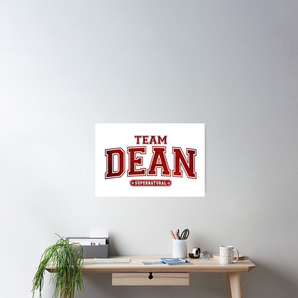 "Team Dean Winchester Supernatural " Poster for Sale by theSarahr ...