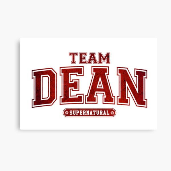 "Team Dean Winchester Supernatural " Canvas Print for Sale by theSarahr ...