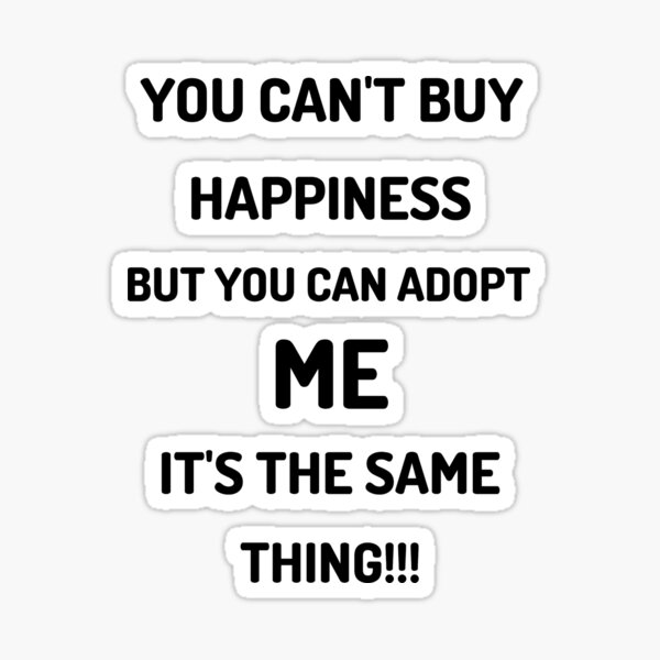 Adopt Me Quotes
