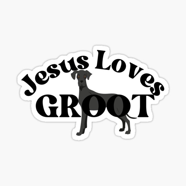 "Jesus Love Groot" Sticker by JulianaOlson | Redbubble