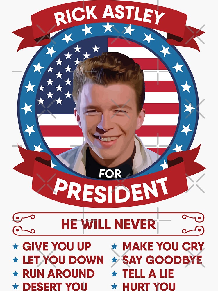 "Rick Astley For President" Sticker by artado | Redbubble