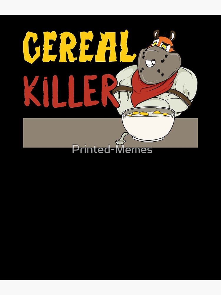 Póster «Corn Flakes Asesino en serie Parodia Asesino de cereales» de ...