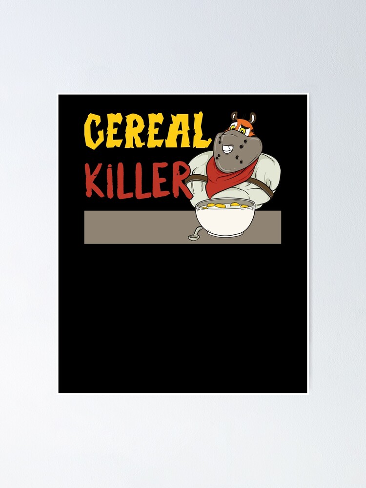 Póster «Corn Flakes Asesino en serie Parodia Asesino de cereales» de ...