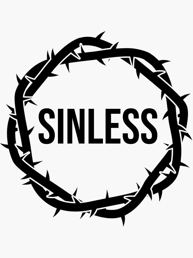 "Sinless" Sticker for Sale by AboveFreedom | Redbubble