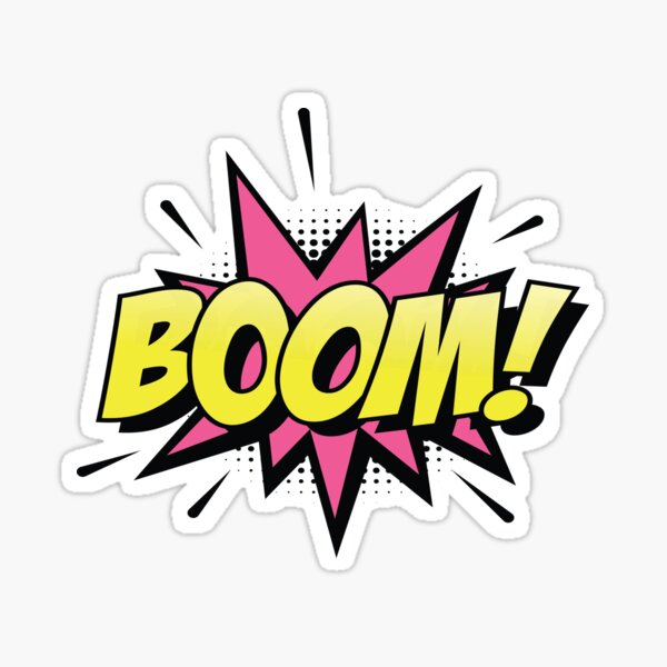 "BOOM !!!" Sticker by DMV317 | Redbubble