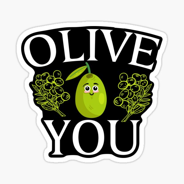 "Olive You Funny Food Pun " Sticker by sunilbelidon | Redbubble