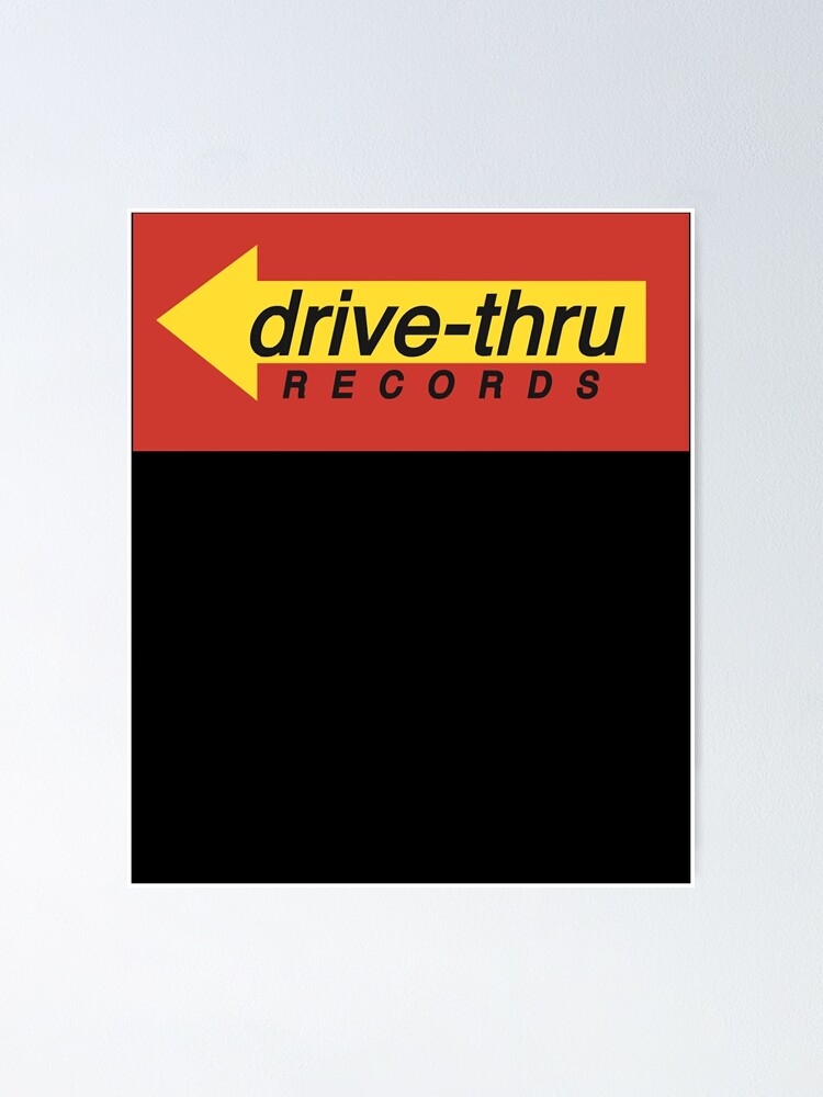 "Drive-Thru Records Logo Classic Essential" Poster by tomasav7907 ...