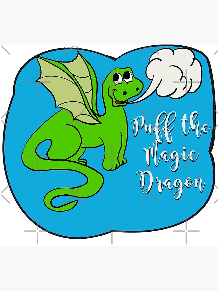 "Puff the Magic Dragon" Poster for Sale by Ruthanndesigns | Redbubble