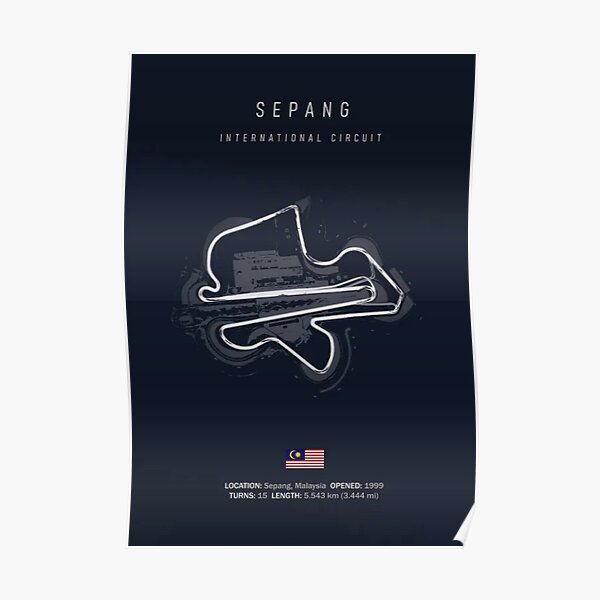 "Sepang International Circuit" Poster for Sale by woodlandstev | Redbubble