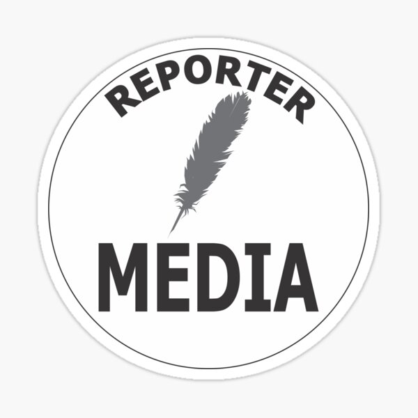 "Reporter Correspondent Journalist Media" Sticker for Sale by ...
