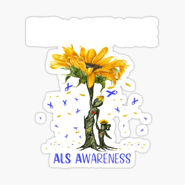 "ALS Awareness - Sunflower Faith Hope Love" Sticker by Hilten | Redbubble