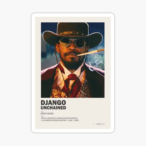 "Movie Django Unchained Alternative " Sticker for Sale by Chamomielsi ...
