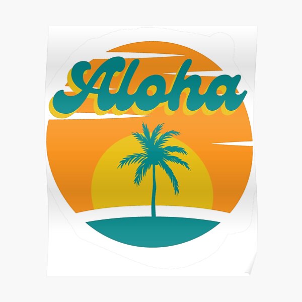 "Aloha Vintage Retro Sun" Poster for Sale by Lilrugratz73 | Redbubble