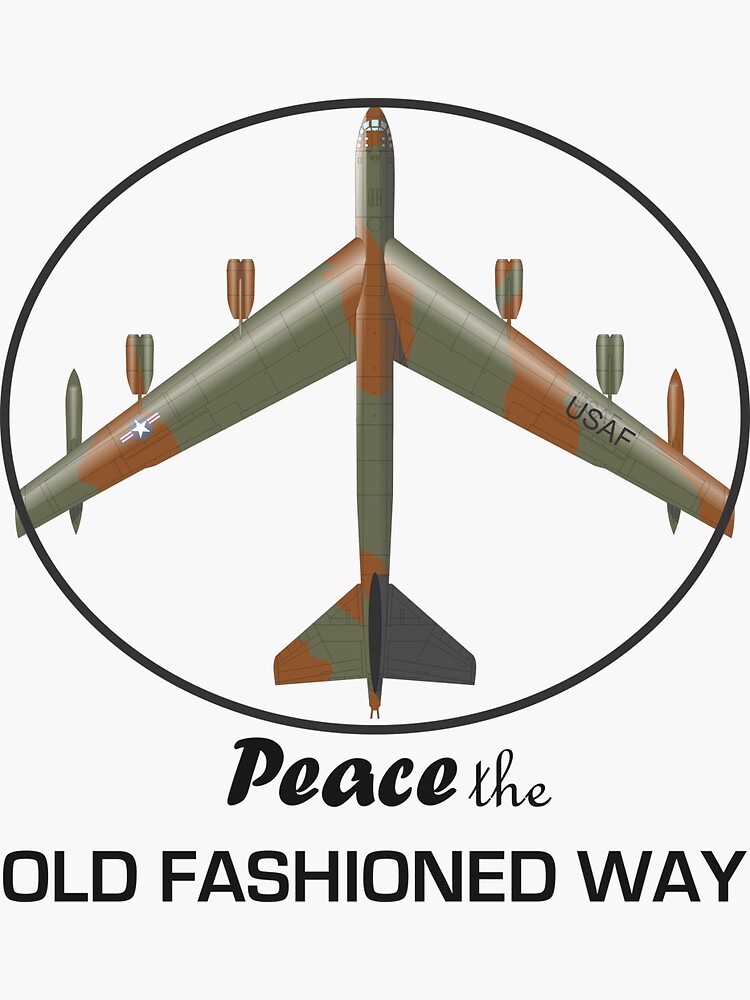 "B-52 Peace the Old Fashioned Way" Sticker for Sale by delphicfineart ...