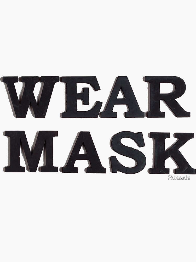 "Wear Mask Typography" Sticker by Rokzade | Redbubble