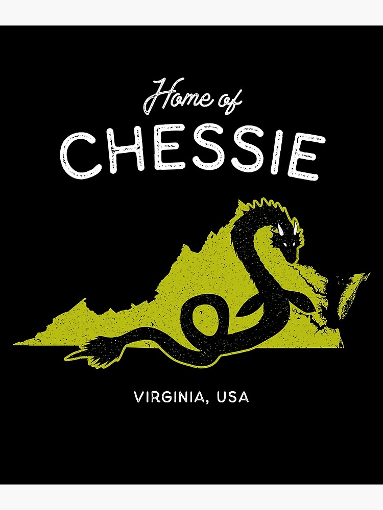 "Home of Chessie - Virginia, USA Cryptid Sea Monster" Poster for Sale ...