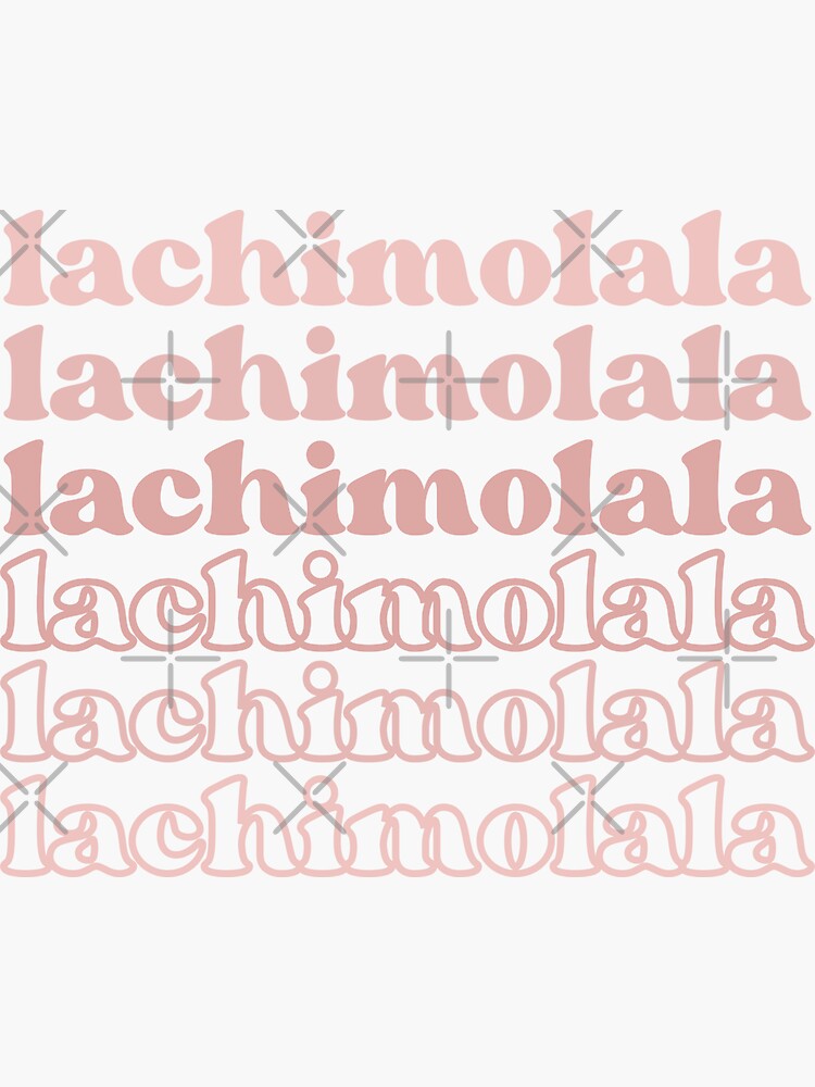 "lachimolala" Sticker for Sale by studiooreo | Redbubble