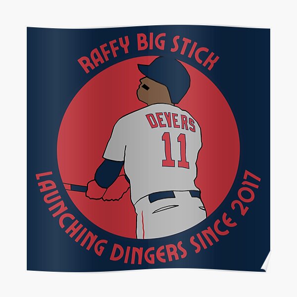 "Rafael Devers #11 - Raffy Big Stick - Launching Dingers since '17 ...