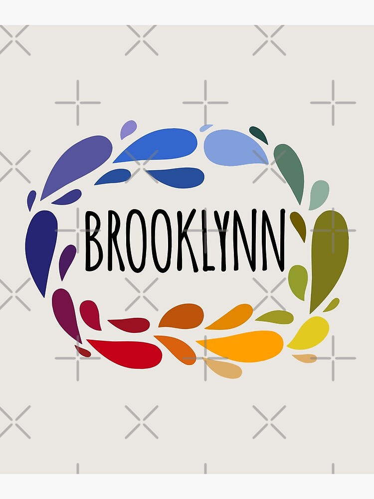 "Brooklynn Name Cute Colorful Gift Named Brooklynn" Poster for Sale by ...