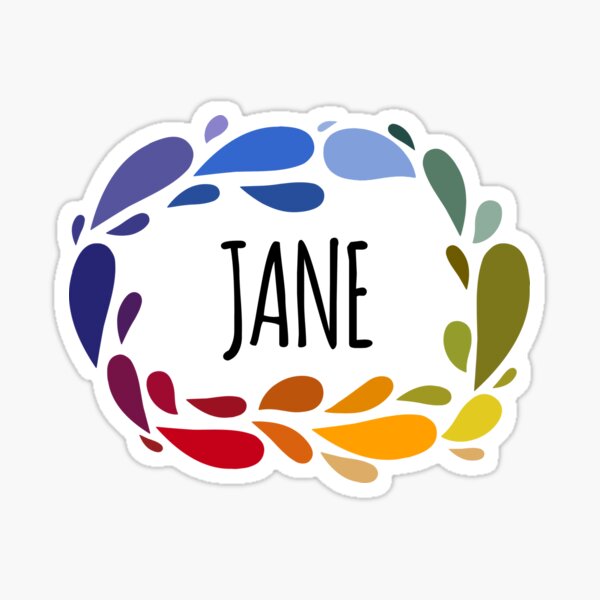 "Jane Name Cute Colorful Gift Named Jane" Sticker for Sale by kindxinn ...