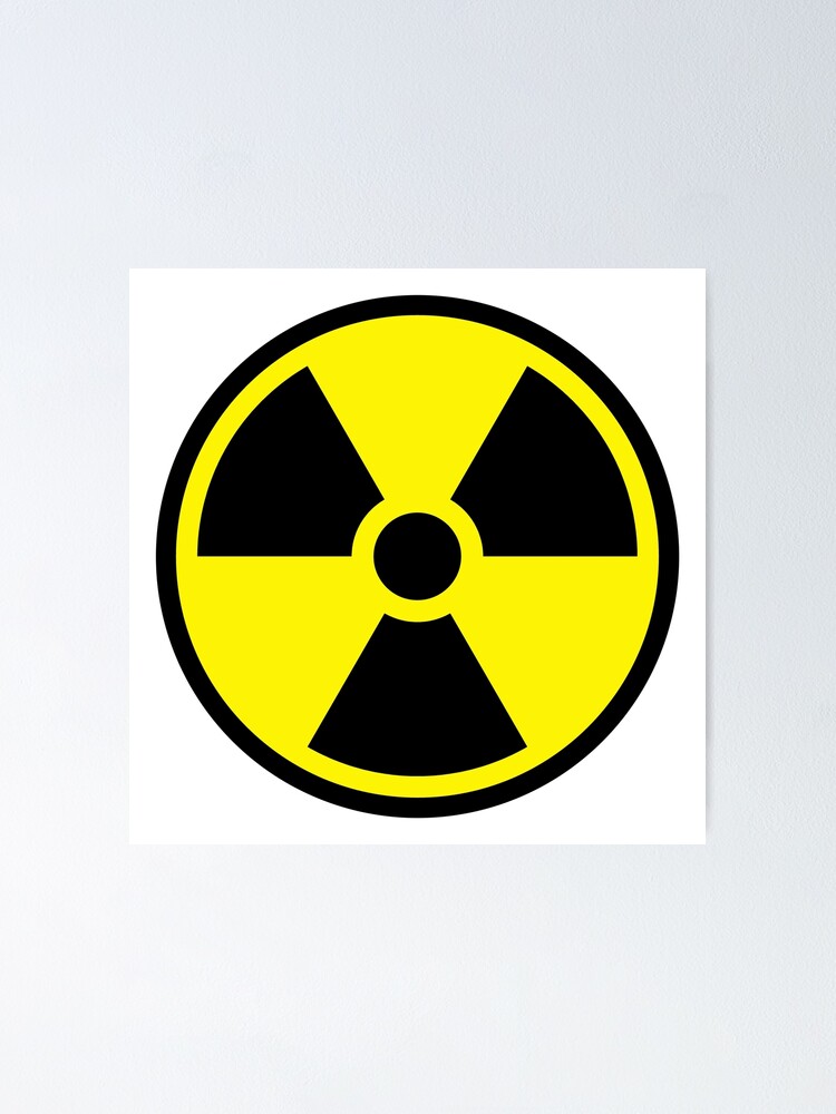 "Radioactive" Poster for Sale by AtlantianKing | Redbubble