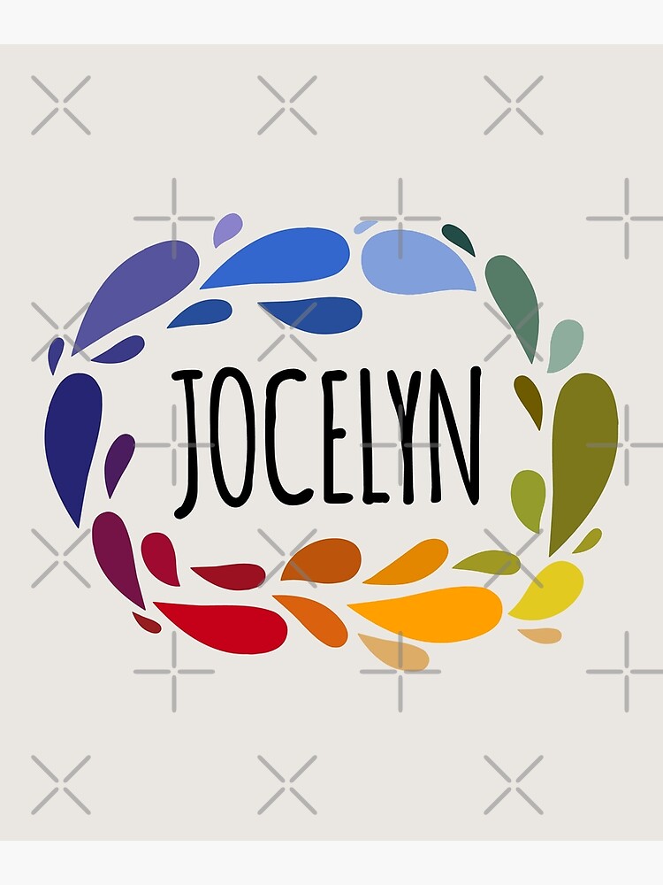 "Jocelyn Name Cute Colorful Gift Named Jocelyn" Poster for Sale by ...