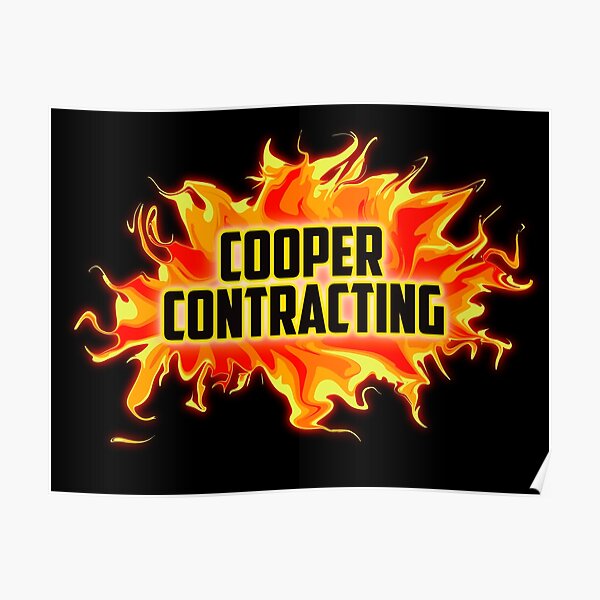 "Cooper contracting logo" Poster for Sale by SpeakthunderArt | Redbubble