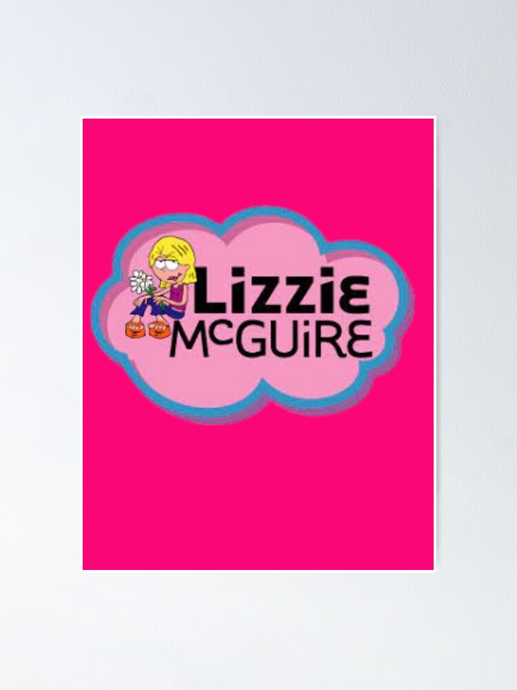 "Lizzie McGuire Logo " Poster for Sale by Quoteeble | Redbubble