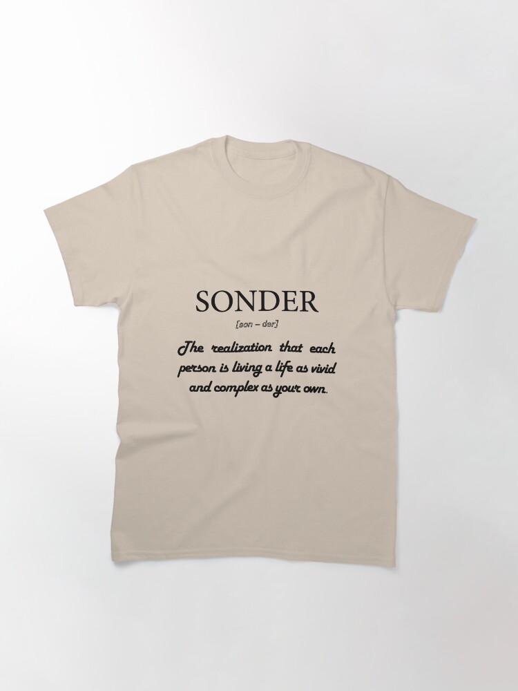 "Sonder: Definition of gorgeous word" Classic T-Shirt for Sale by ...