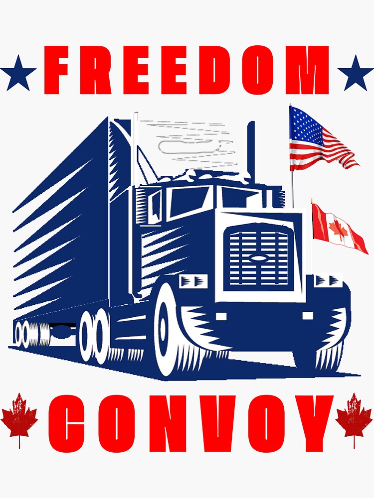 "Freedom convoy 2022 American Canadian flag Truck Driver " Sticker for ...