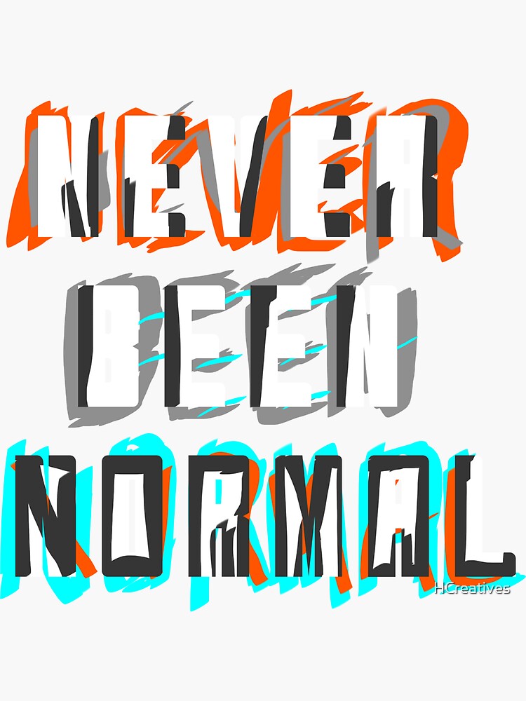 "NEVER BEEN NORMAL EYE MAGNET" Sticker by HCreatives | Redbubble