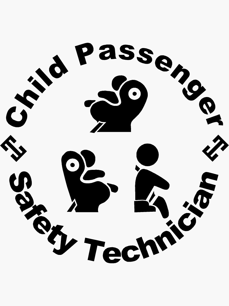"CPST Child Passenger Safety Technician " Sticker for Sale by ...