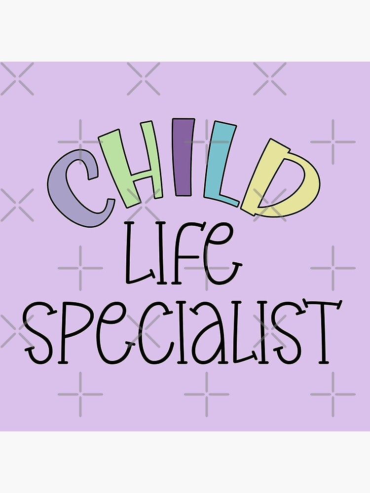 "Child Life Specialist | Certified Child Life Specialist | Child Life ...