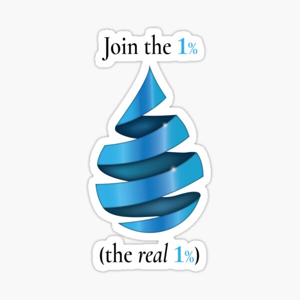 "The Real 1%" Sticker for Sale by SageMichael | Redbubble