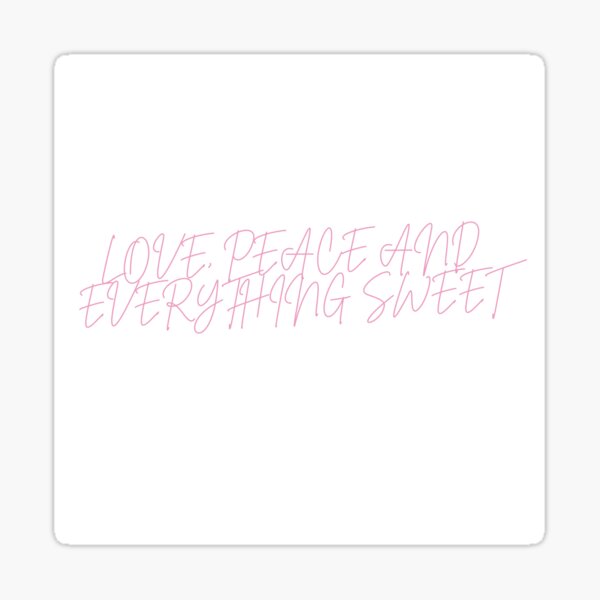"everything sweet>" Sticker for Sale by ShopSolange | Redbubble
