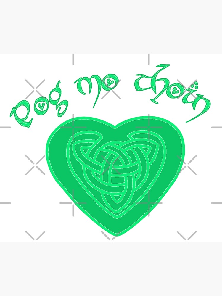 "Classic Celtic phrase "Pog mo thoin" with Celtic knot art" Poster by A ...