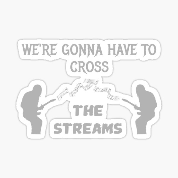 "Cross The Streams" Sticker by Forever-14 | Redbubble
