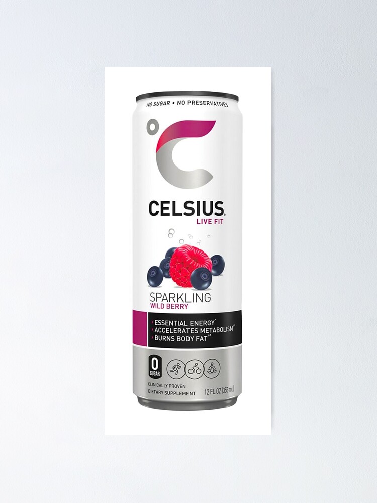 "Celsius Wild Berry Sparkling Energy Drink" Poster by Runnerg1rl ...
