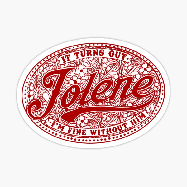 "jolene" Sticker by Emalee6302 | Redbubble