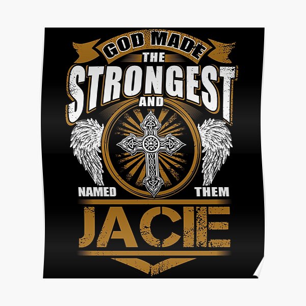 Póster «Camiseta con el nombre de Jacie: Dios encontró la camiseta más ...