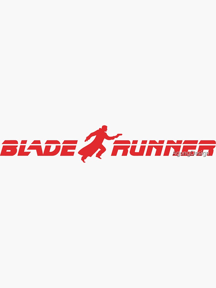 "Blade Runner" Sticker for Sale by AgonyDesign | Redbubble