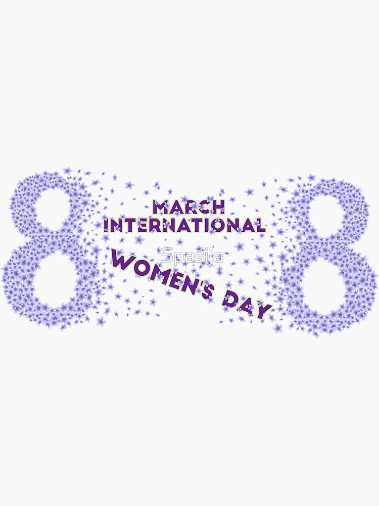 "8th March International Women's Day, Women Power " Sticker by Spasija ...