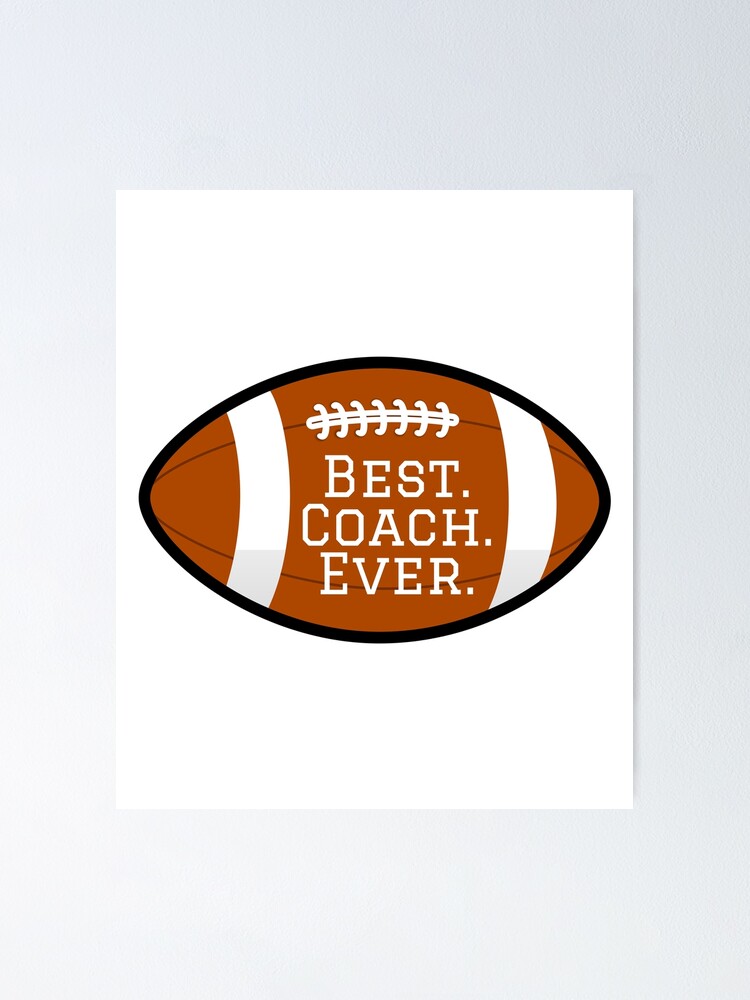 "Best Football Coach" Poster for Sale by cmd-art | Redbubble